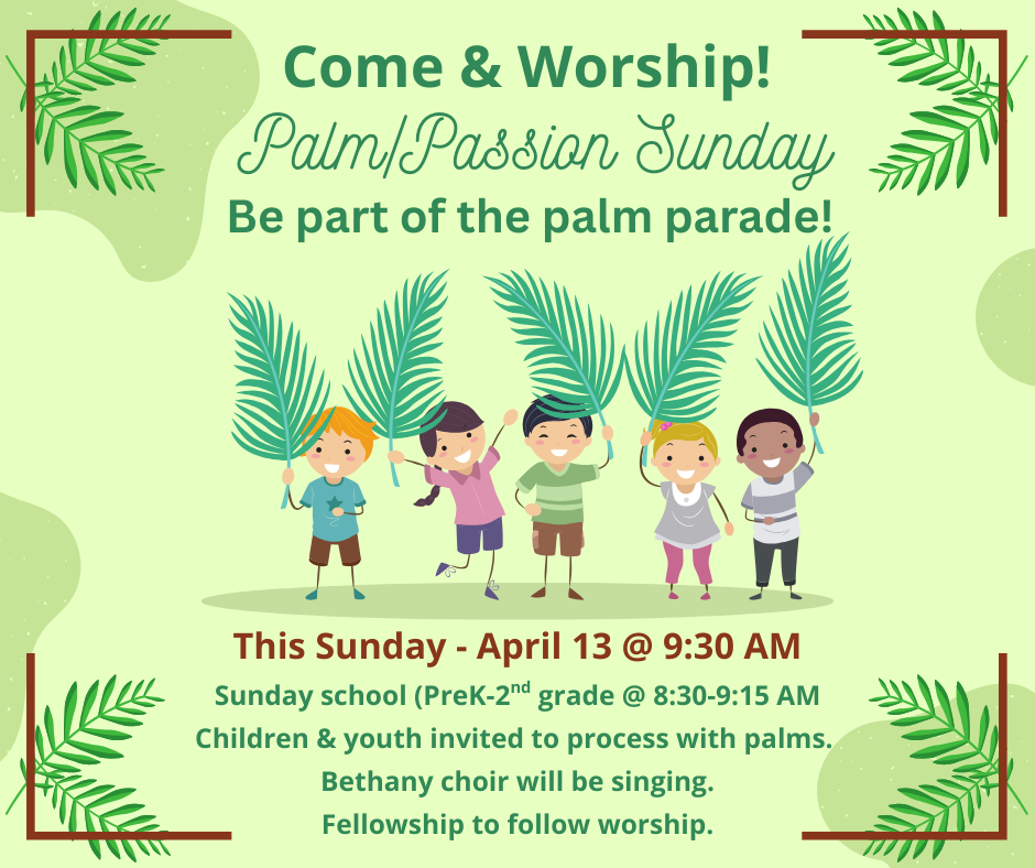 Palm/Passion Sunday - Bethany Lutheran Church - West Branch ...